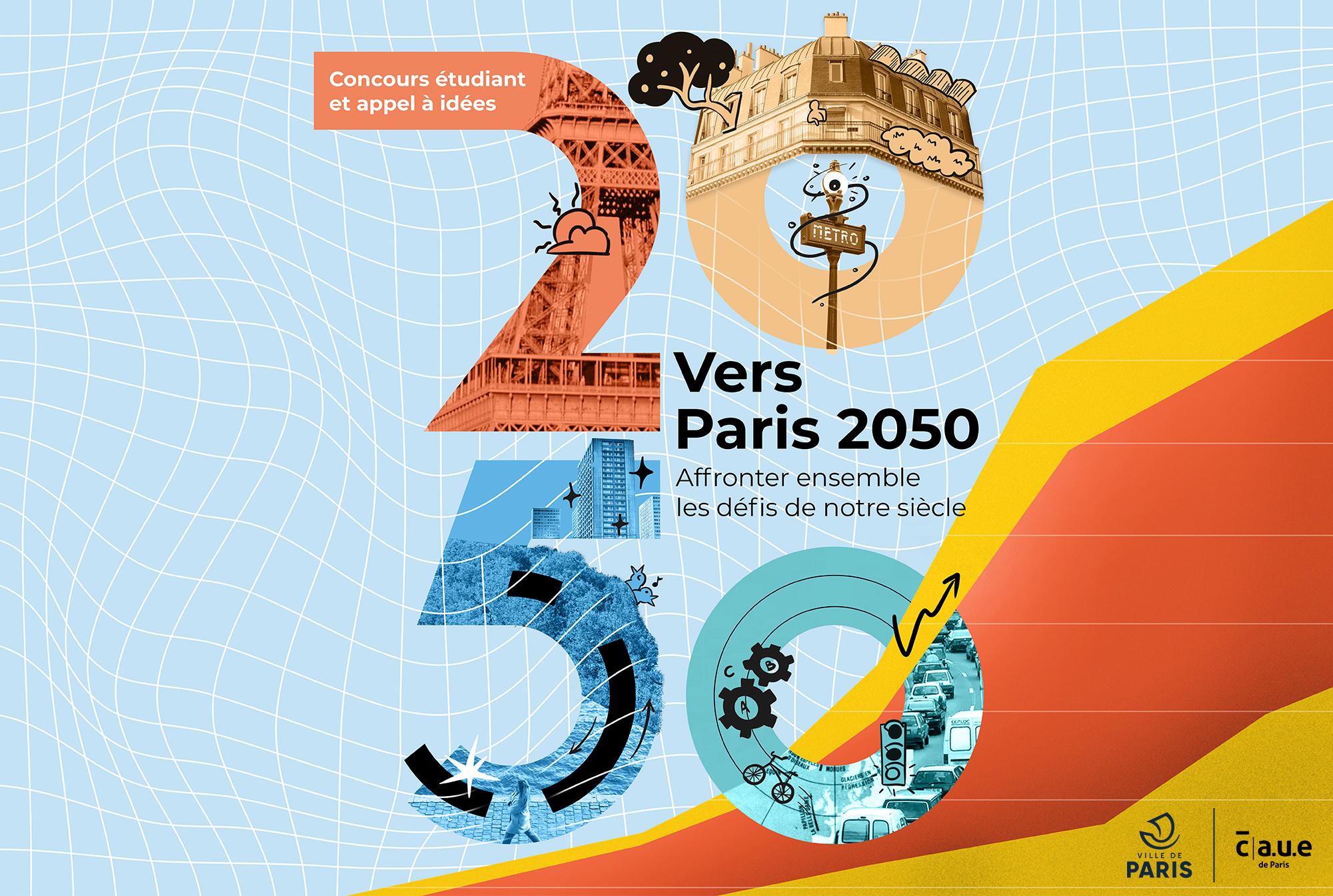 Vers Paris 2050, affronter ensemble les défis de notre siècle | ÉNSA ...