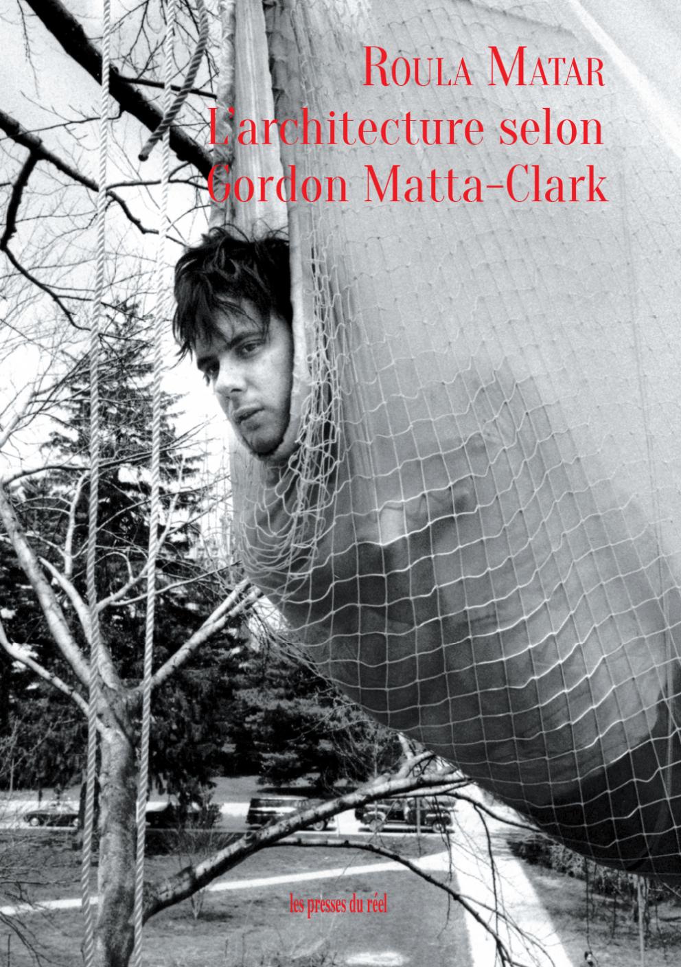 L'architecture selon Gordon Matta-Clark | ÉNSA Versailles